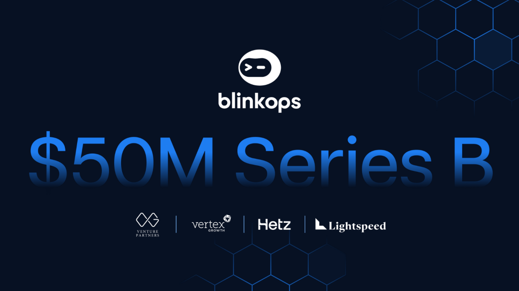 La plataforma de inteligencia artificial orientada a la seguridad cibernética Blinkops recibió ...